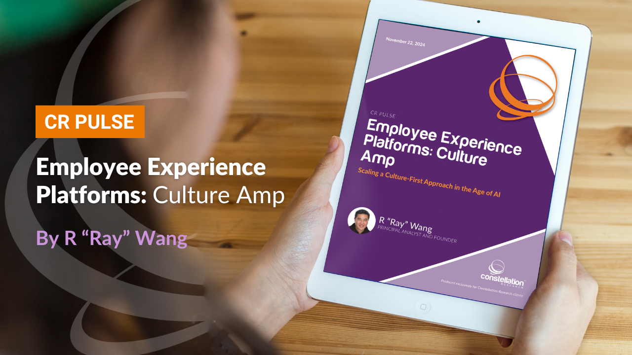 Employee Experience Platforms: Culture Amp | Constellation Research Inc.