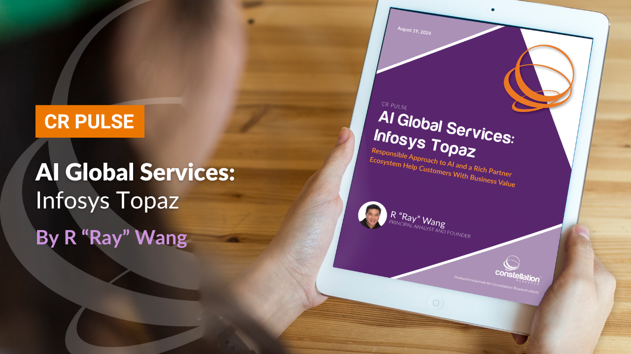 AI Global Services: Infosys Topaz | Constellation Research Inc.