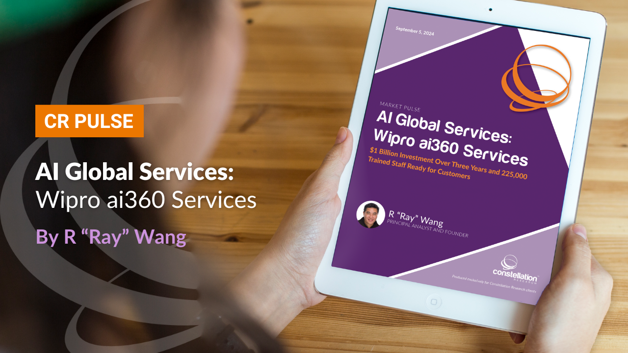 AI Global Services: Wipro ai360 Services | Constellation Research Inc.